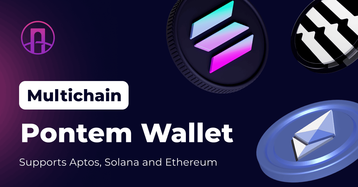 Pontem Wallet | Chrome, iOS & Android